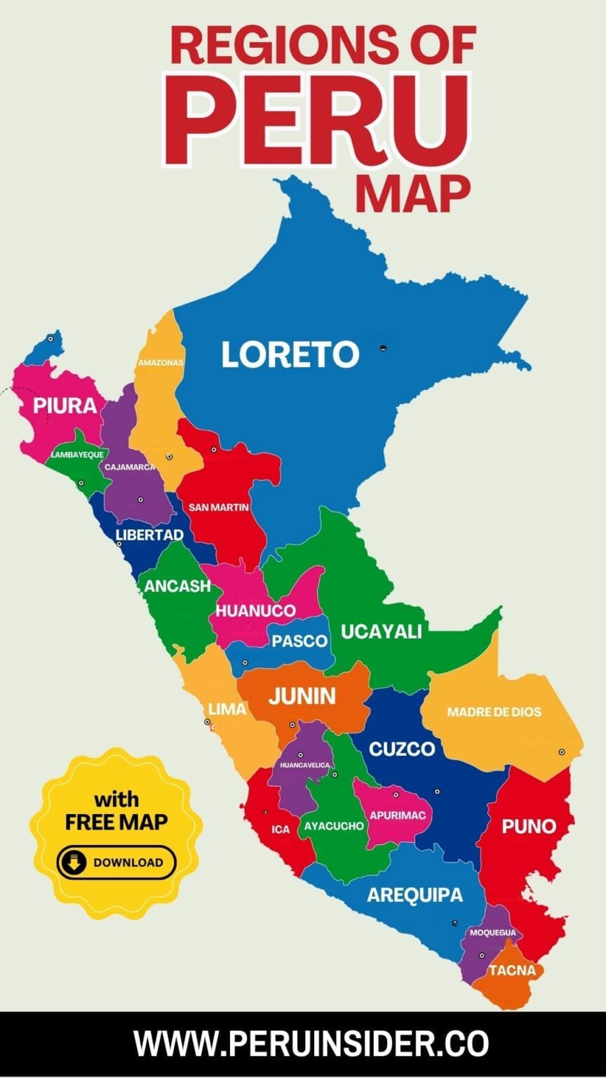 The 24 Peru Regions, explained [with free map!] | Peru Insider
